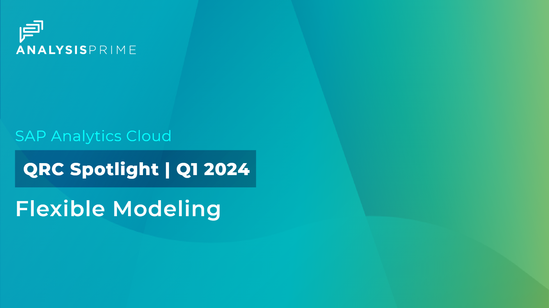 Flexible Modeling – Analysis Prime University