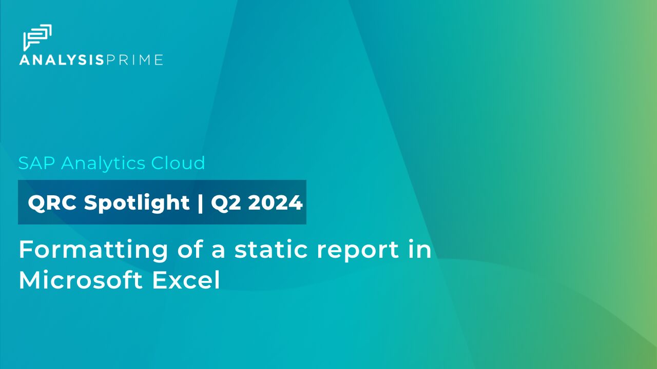 Formatting of a static report in Microsoft Excel – Analysis Prime ...